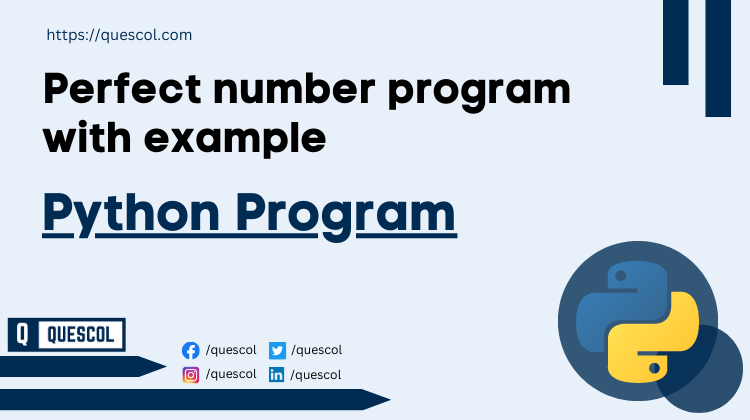  Perfect Number Program In Python With Example Quescol